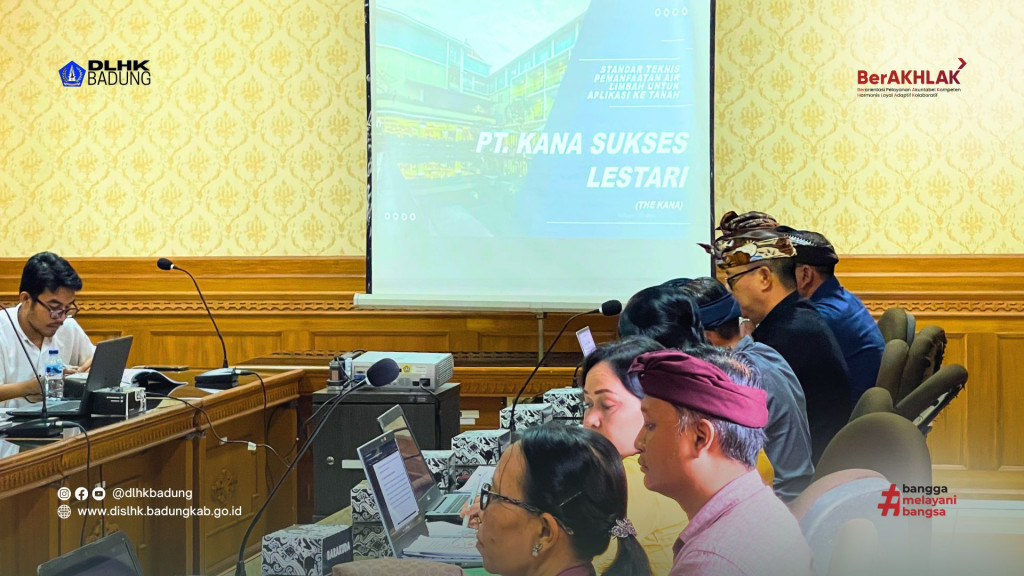 inas Lingkungan Hidup dan Kebersihan Kabupaten Badung Melakukan Penilaian Substansi Permohonan ...